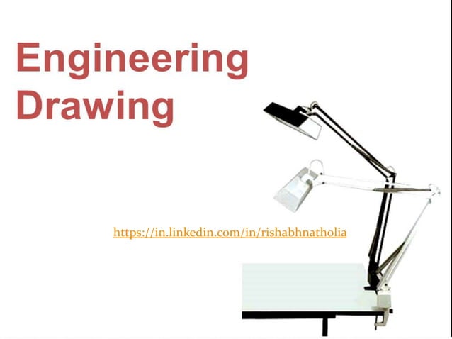 Basics of engineering drawing by Rishabh Natholia | PPTX | Drawing and ...