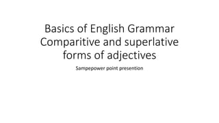 BASICS OF ENGLISH GRAMMAR.pptx