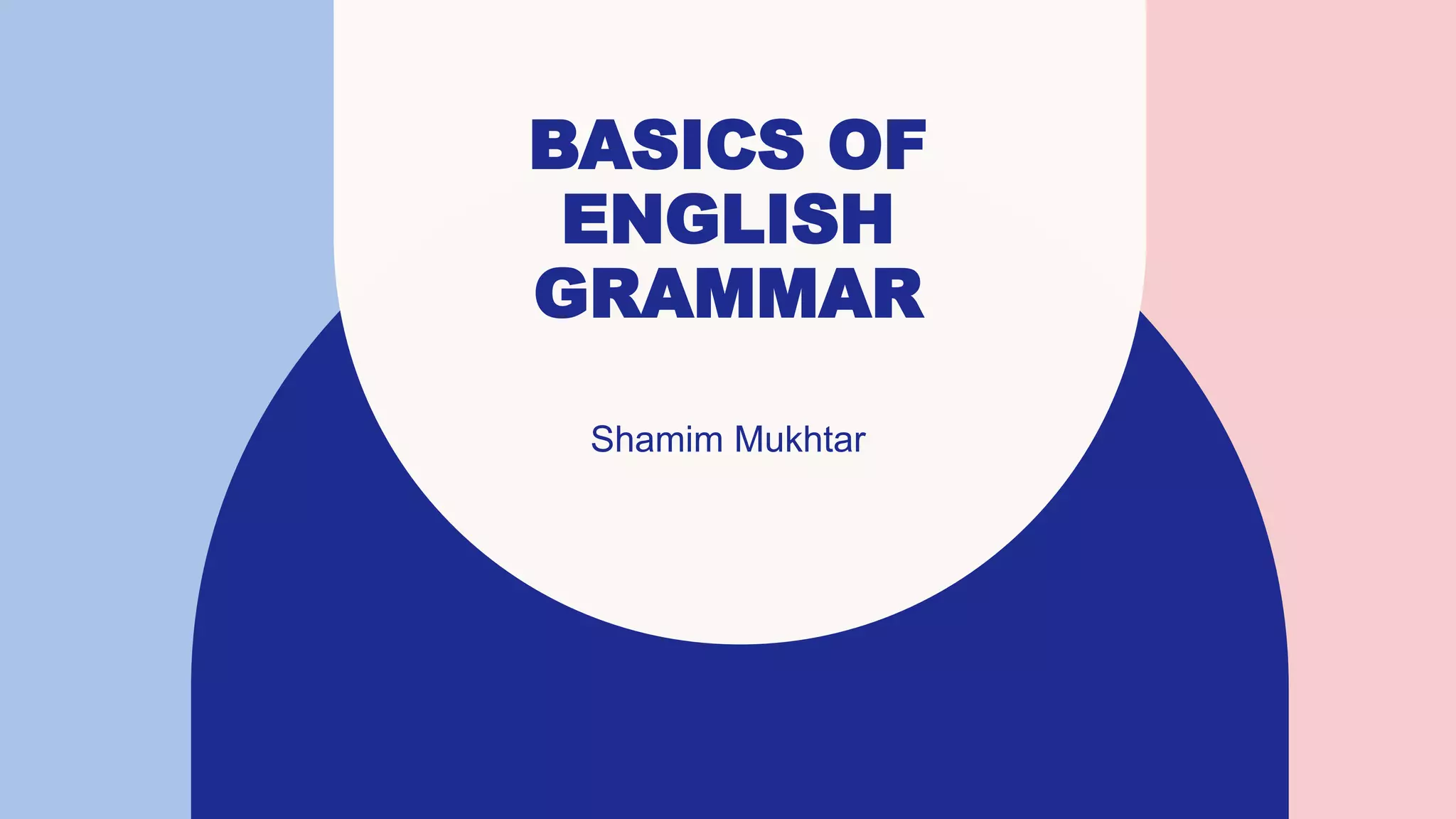 Basics of English grammar V.1.pptx
