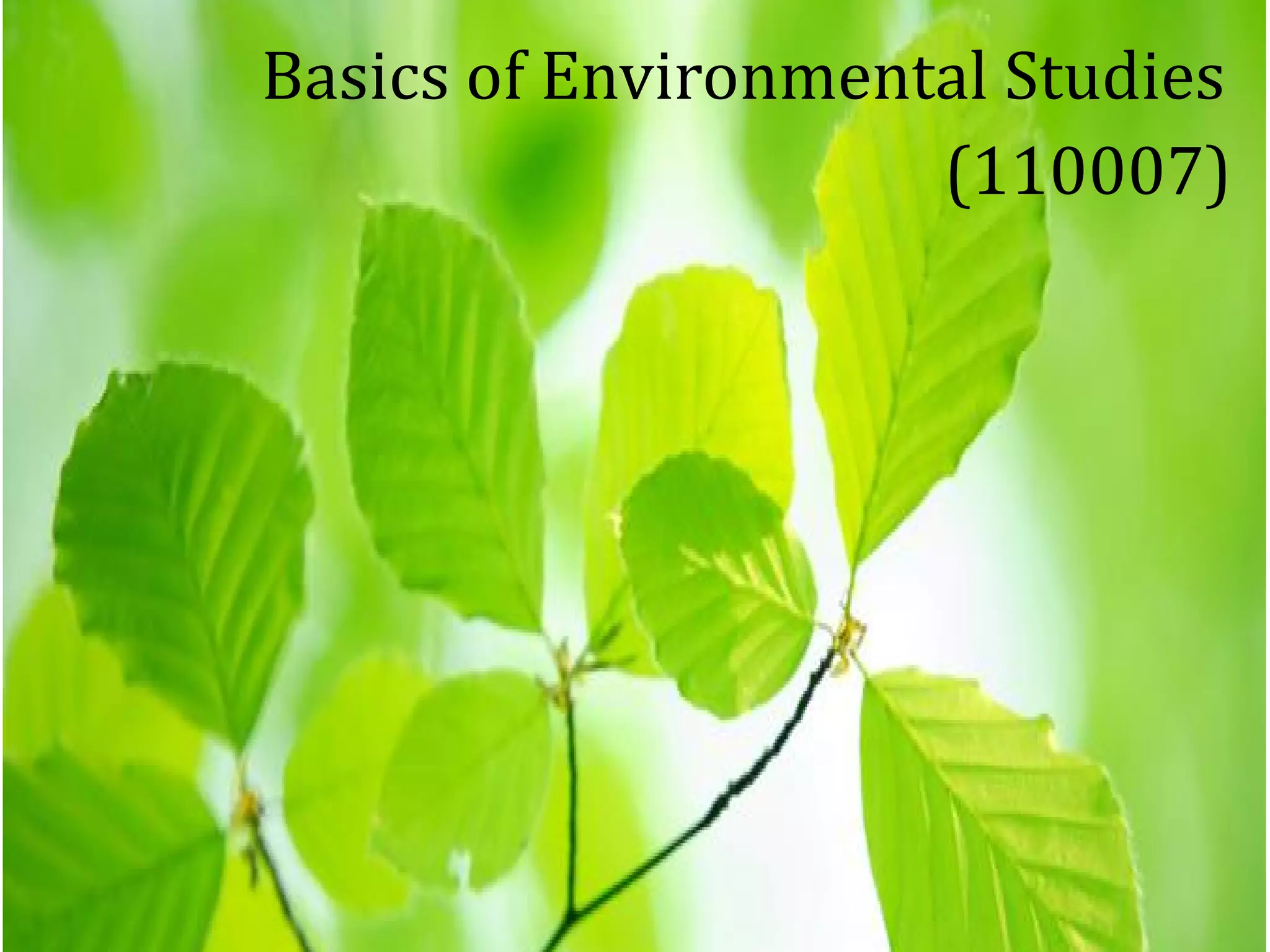 Basics of Environmental Studies | PDF