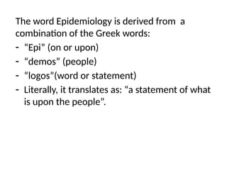 Basics of Epidemiology- Introduction to Epidemiology | PPTX