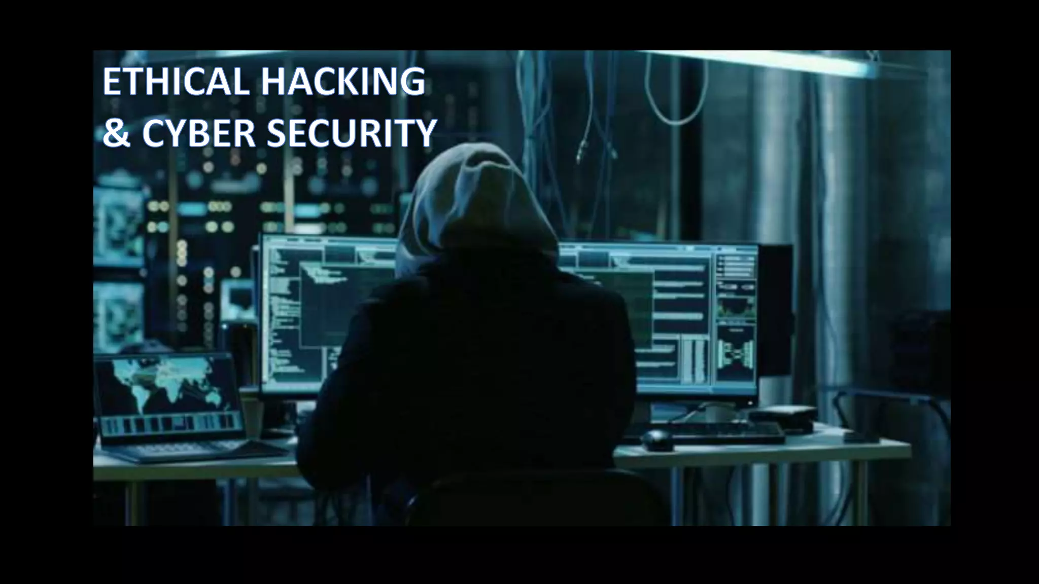 Ethical hacking & cyber security | PPTX