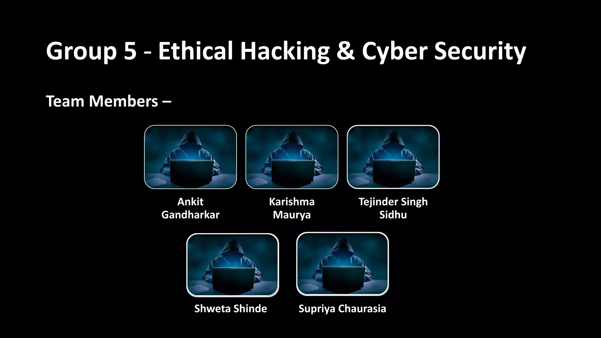 Ethical hacking & cyber security | PPT