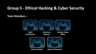 Ethical hacking & cyber security | PPTX