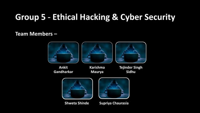 Ethical hacking & cyber security | PPTX | Technology Industry | Industries
