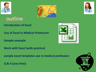 Basics of excel for medical profession | PPTX