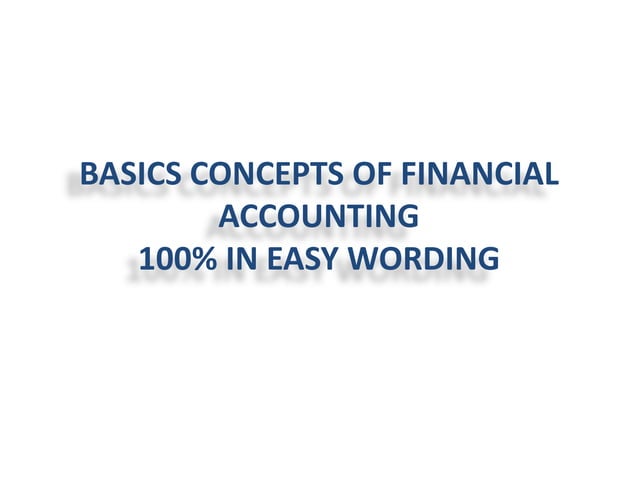 Basics of financial accounting | PPT