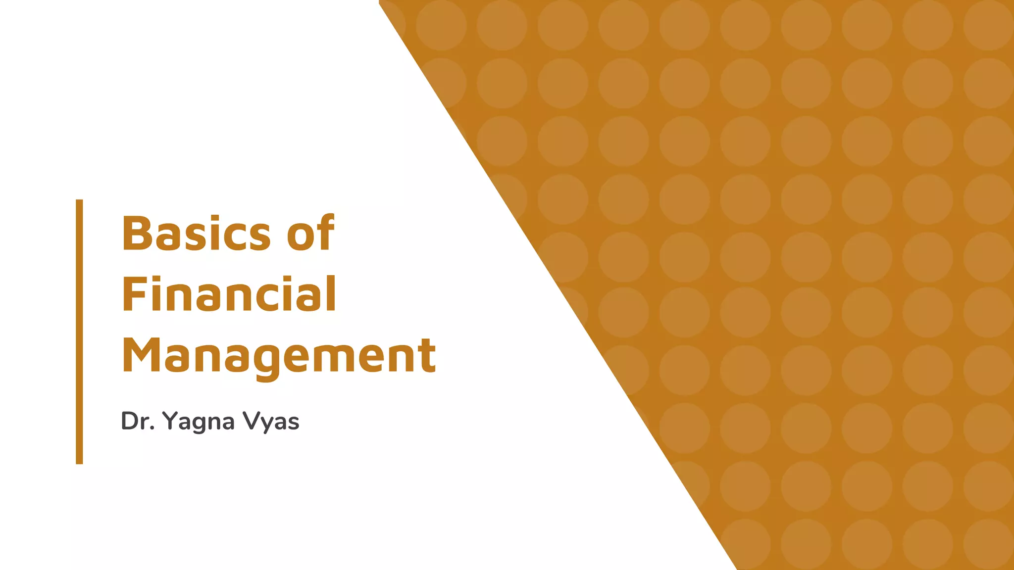Basics of financial management & time value of money | PDF
