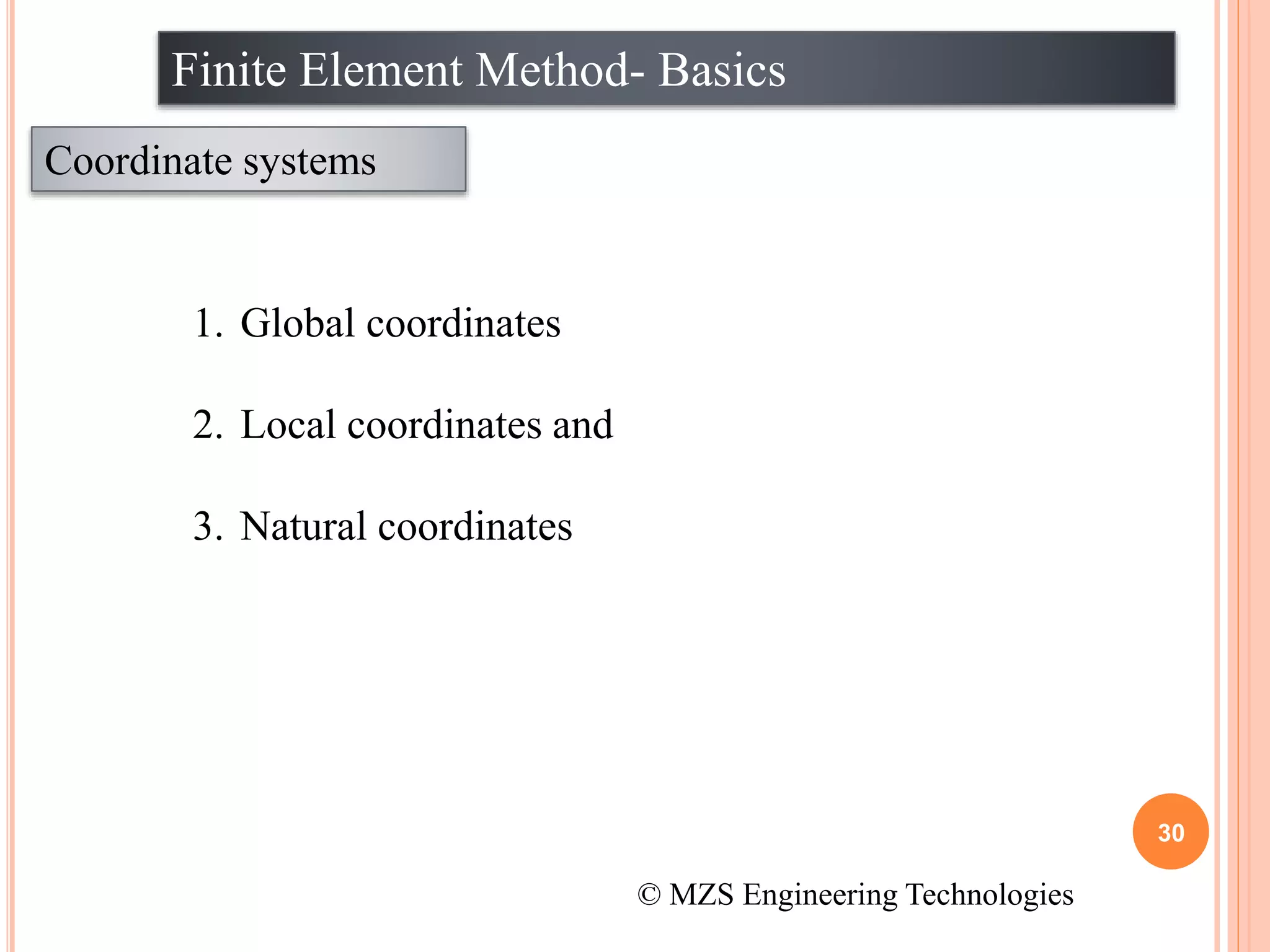 Basics of finite element method 19.04.2018 | Physics | Science