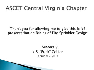 Basics of fire sprinkler design ascet meeting 2 5 | PPTX