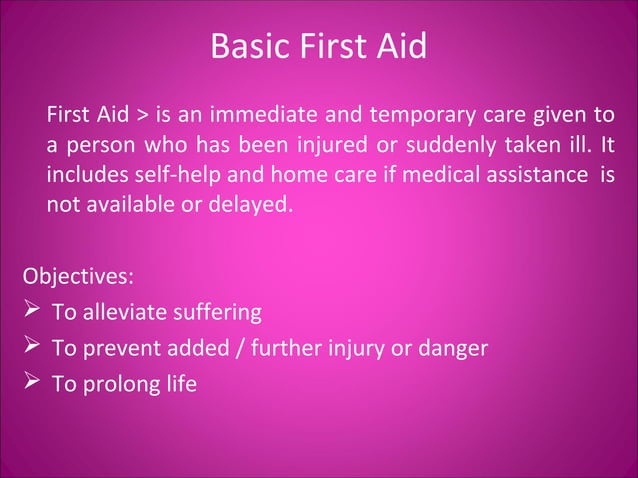 Basics of First Aid | PPT | First Aid | Injuries