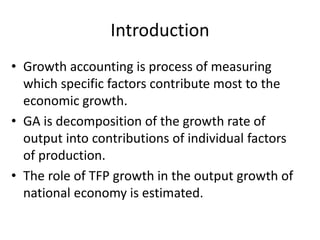Basics of growth accounting | PPTX