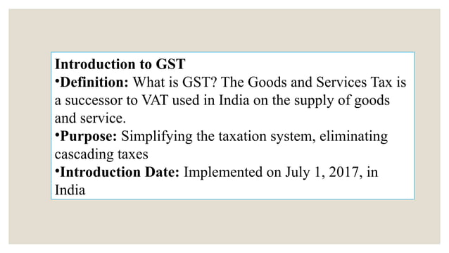 Basics of (Goods and Service Tax) or GST | PPTX