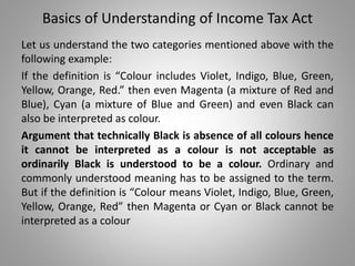 Basics of income tax act understanding | PPT