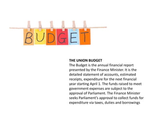 Basics of indian budget by anil | PPTX
