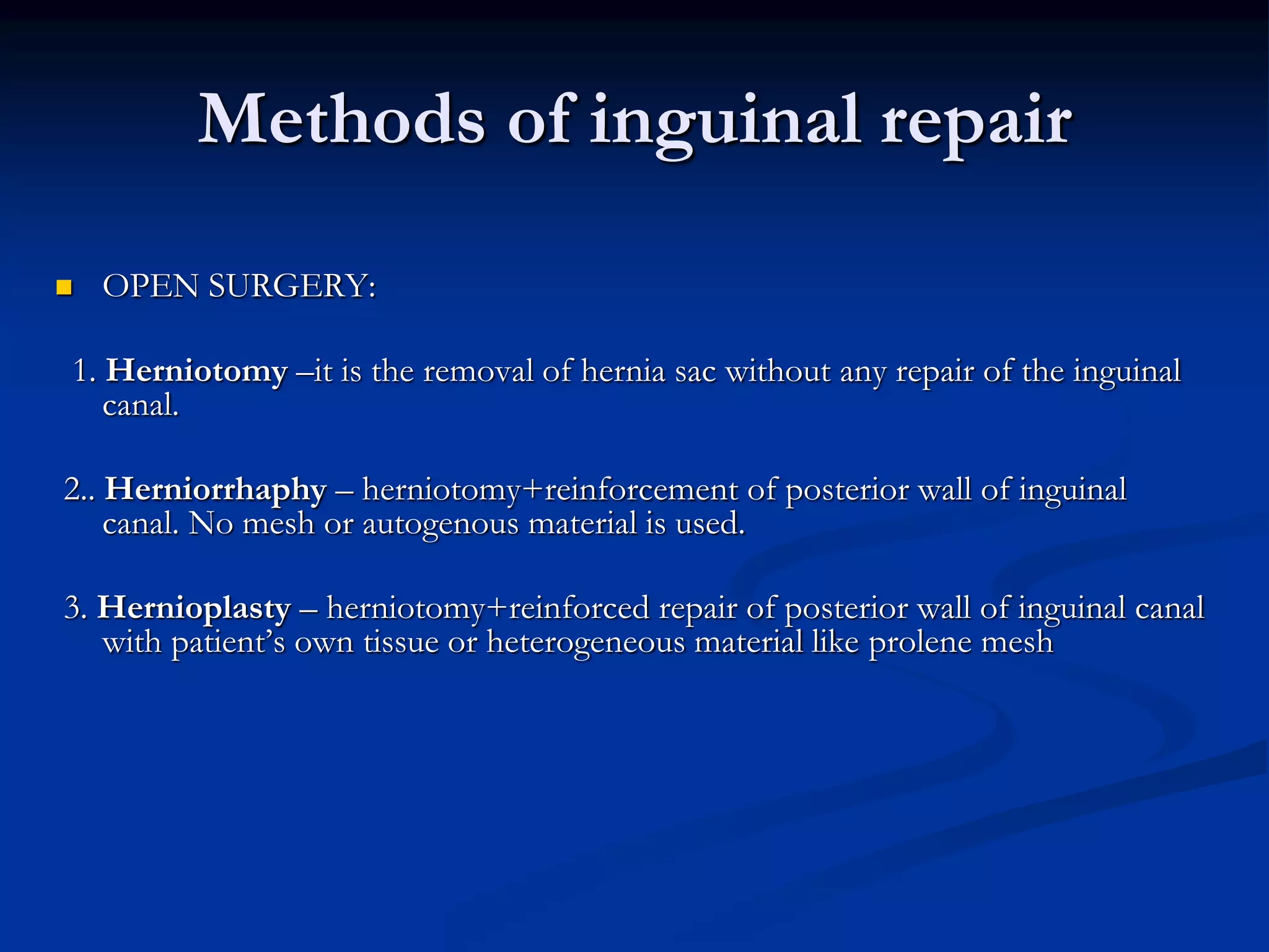 Basics of inguinal hernias | PPT