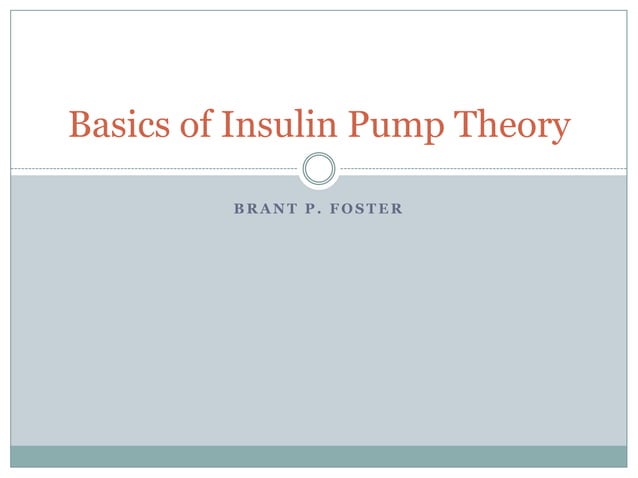 Basics of insulin pump theory | PPTX