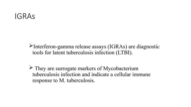 Basics of Interferon-gamma release assays (IGRAs).pptx