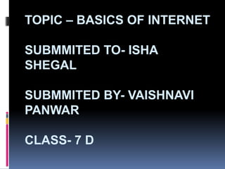 Basics of internet.pptx........................... | PPTX