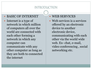 Basics of internet and web services | PPTX