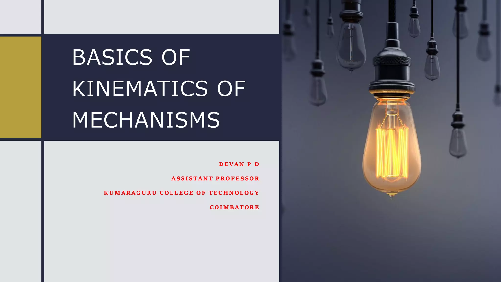 Basics of kinematics mechanism | PPT