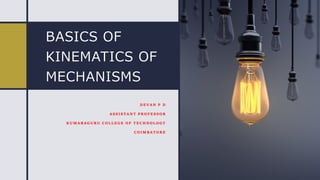 Basics of kinematics mechanism | PPT
