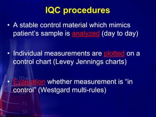 Basics of laboratory internal quality control, Ola Elgaddar, 2012 | PPSX