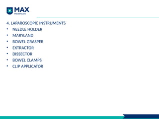 BASICS OF LAPAROSCOPY.ppt m.s general surgery, fellow in minimal access ...