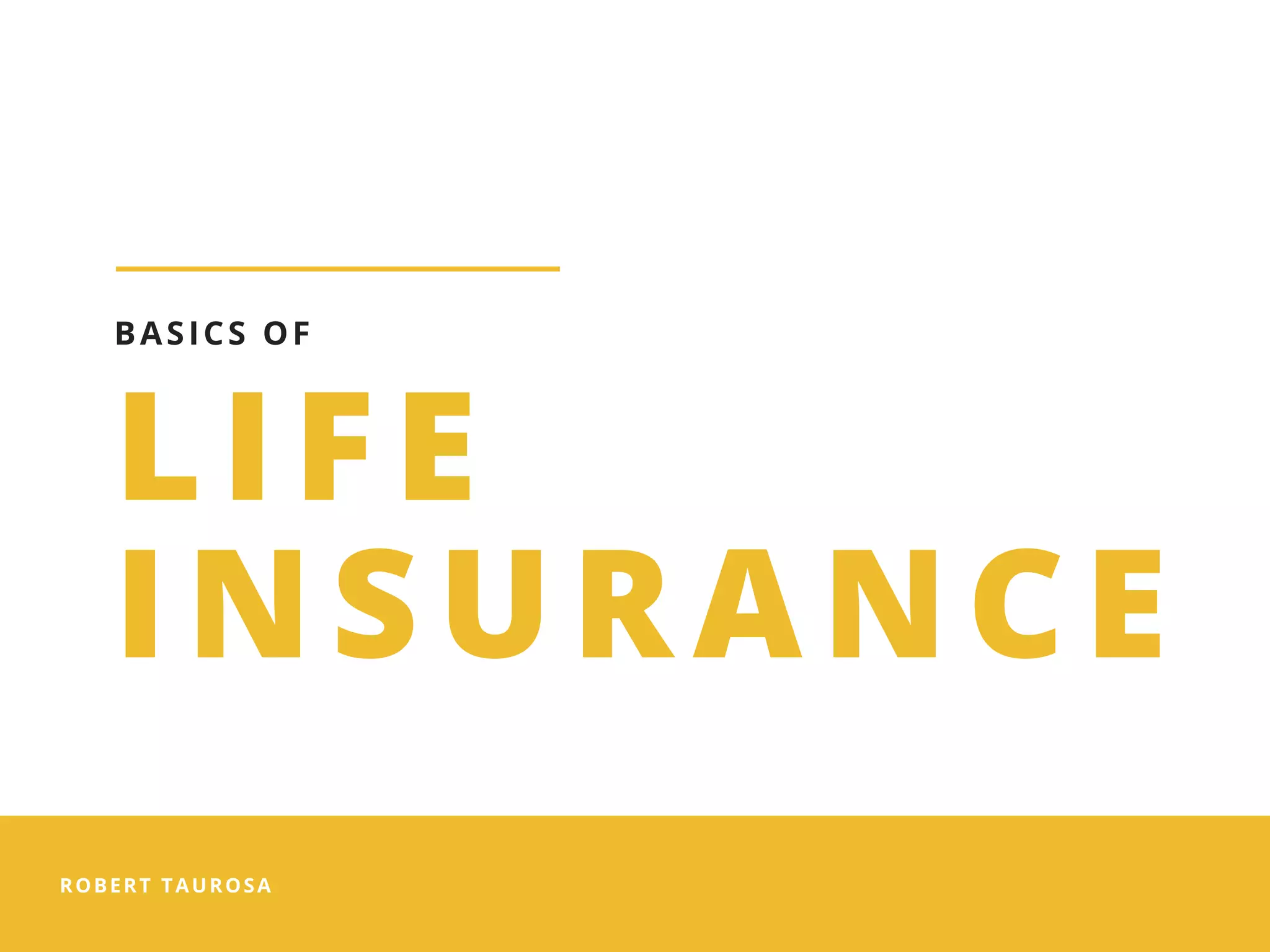 Basics of Life Insurance | PDF