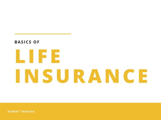Basics of Life Insurance | PPT