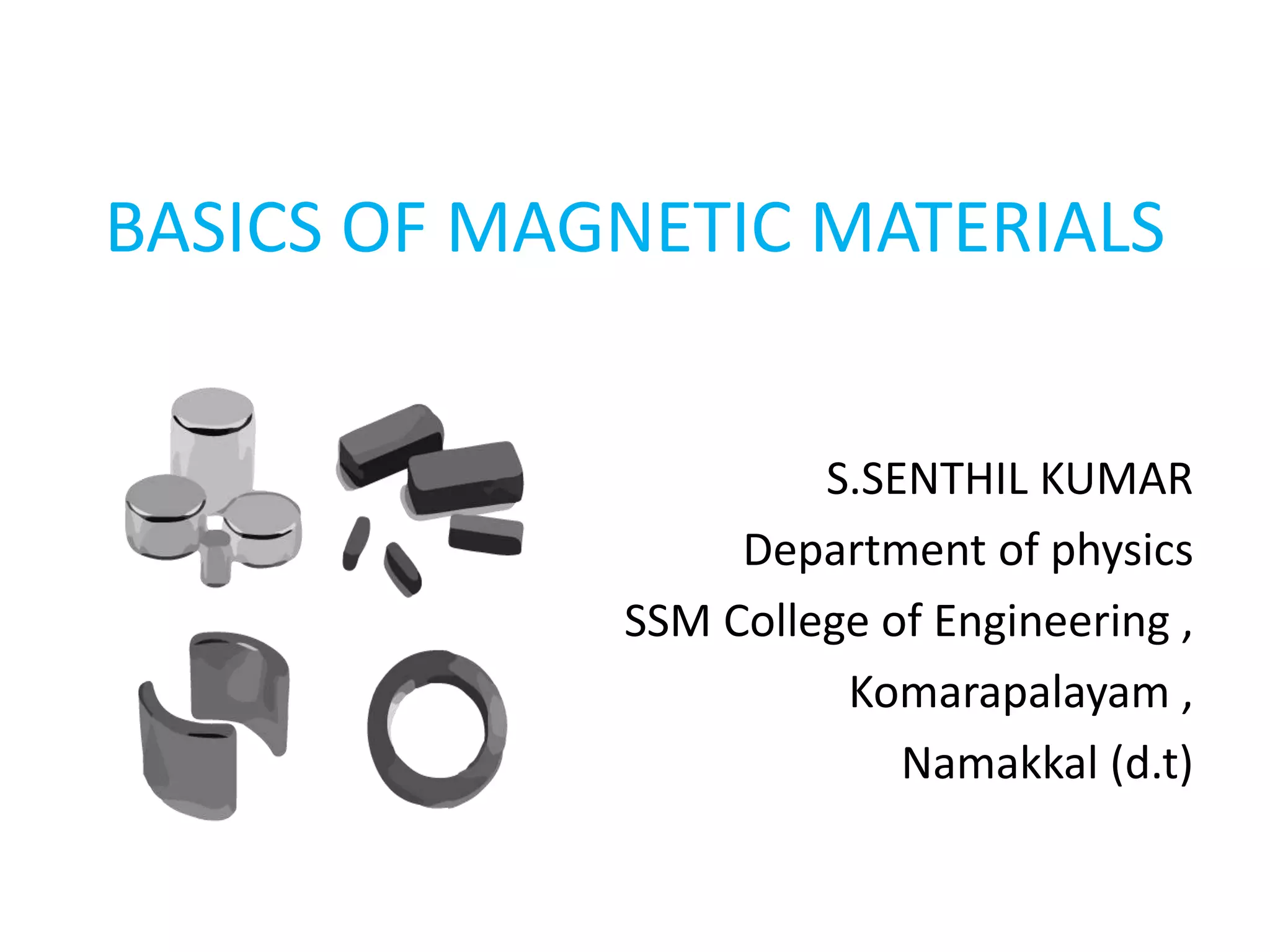 Basics of magnetic materials | PPTX