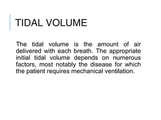 Basics of Mechanical Ventilation | PPT