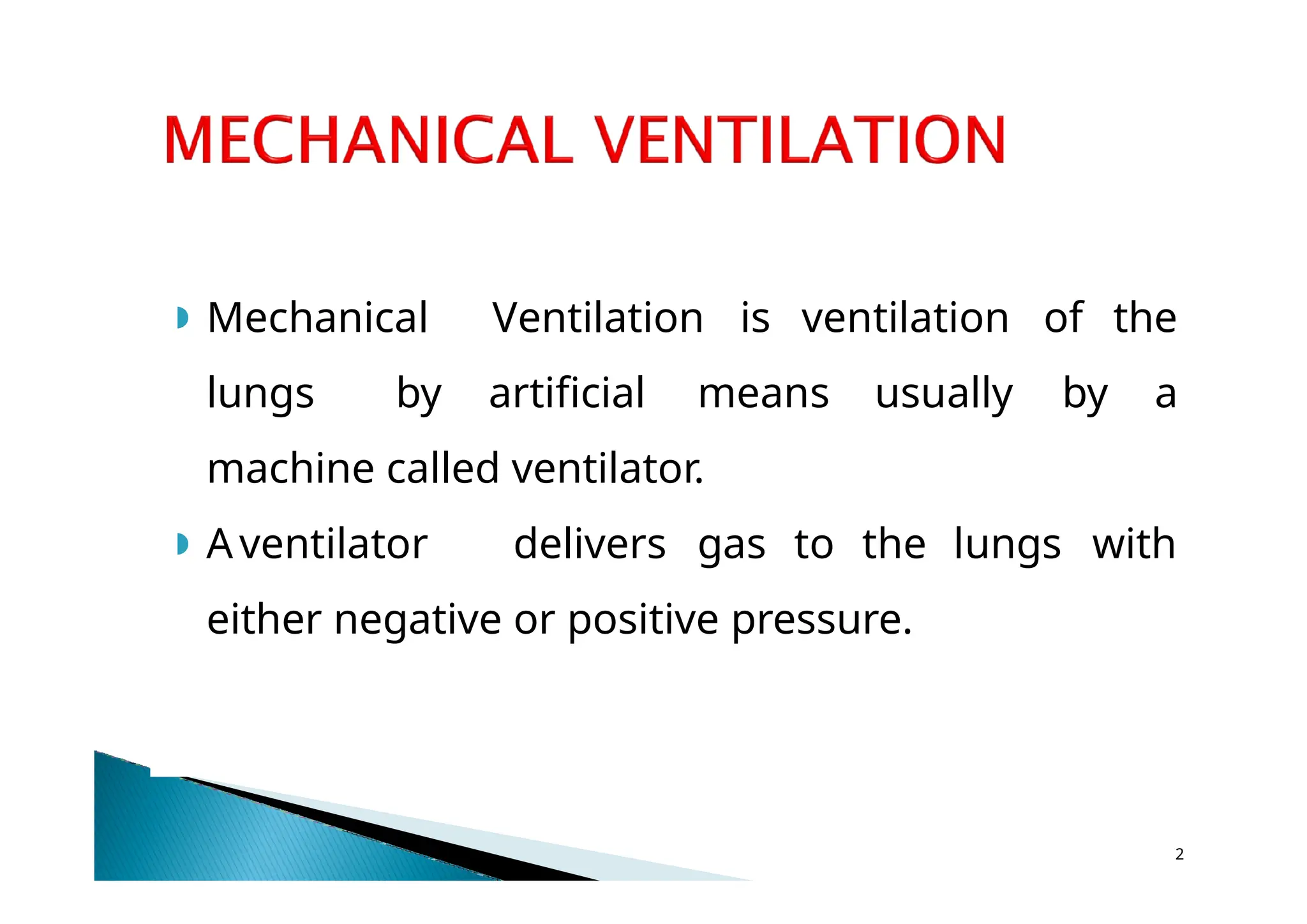 Types Of Mechanical Ventilation