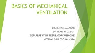 Basics of mechanical ventilation | PPTX