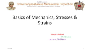 Basics of mechanics stresses and strains (1) | PPT