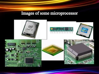 Basics of microprocessor | PPTX | Computing | Technology & Computing