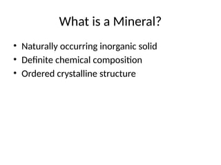 Fundamental Concepts and Characteristics of Earth Minerals | PPTX