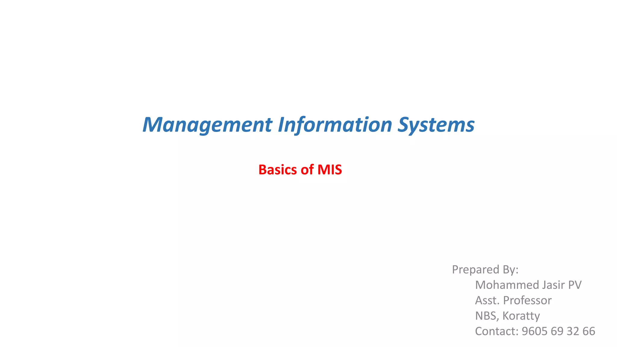 Basics of MIS | PPTX