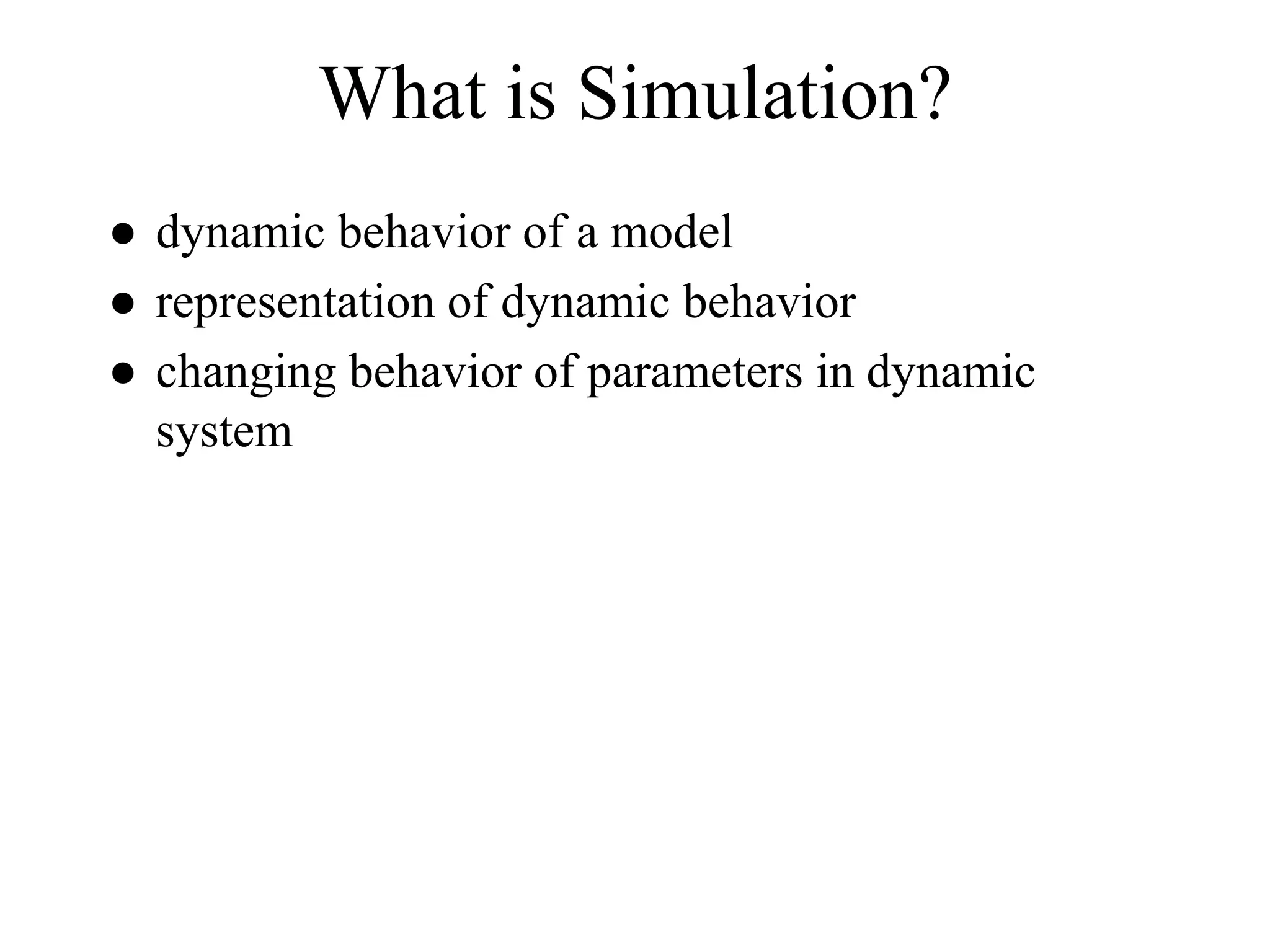 Basics of modeling and simulation | PPTX
