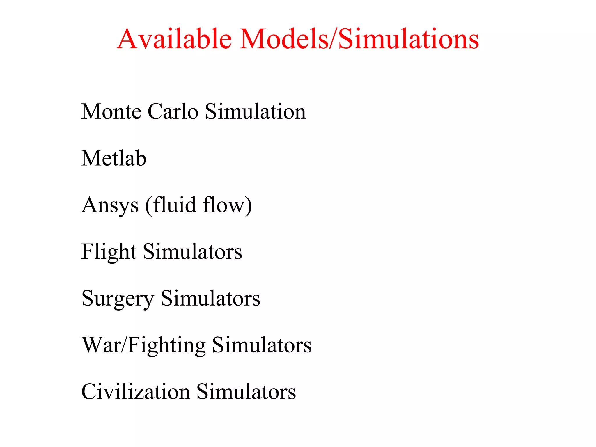 Basics of modeling and simulation | PPTX | Simulation Video Games | Video Game Genres