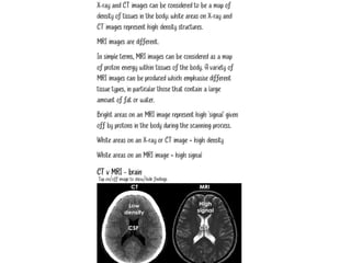 BASICS OF MRI interpretation and imaging.pptx