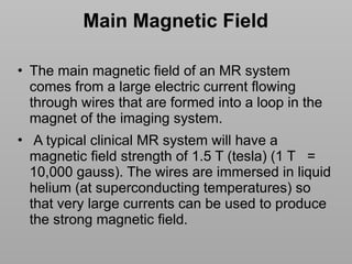 Basics of MRI Physics -Dr Sumit Sharma.pptx