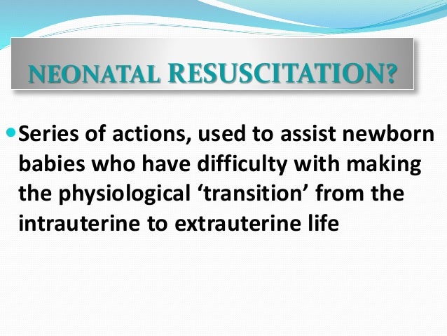 Basics of neonatal resuscitation BY DR.PRITESH PATEL