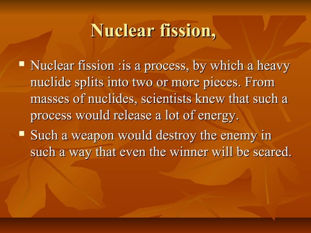 Basics of nuclear technology | PPT | Power and Energy Industry | Industries