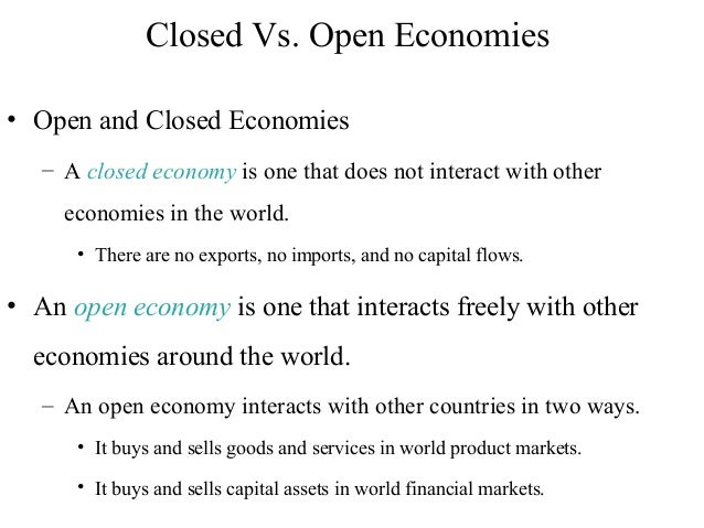 What Is An Example Of A Closed Economy