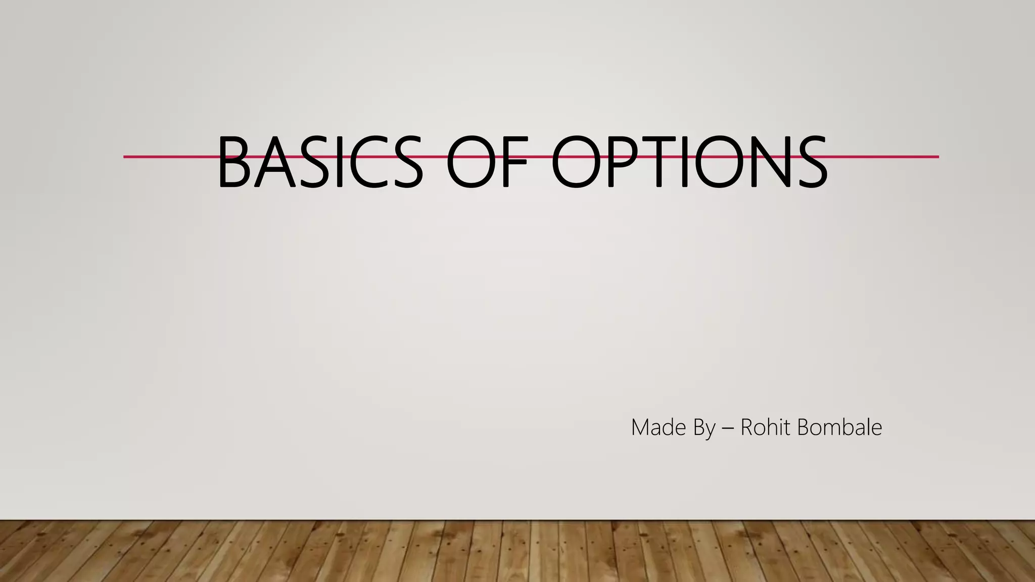 Basics of options | PPTX