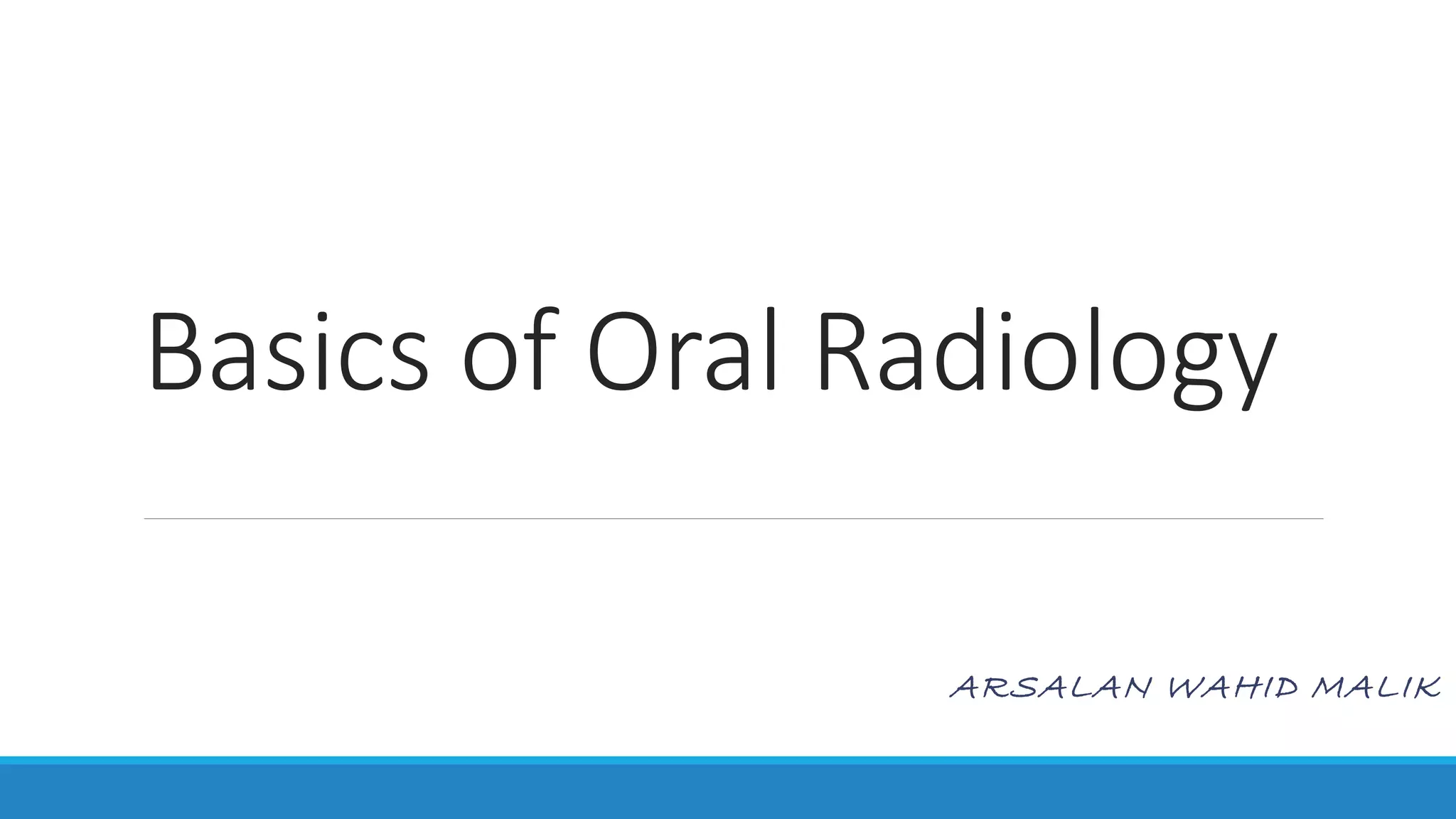 Basics of oral radiology | PPT