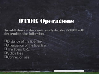 OTDR OPERATION BASICS | PPT