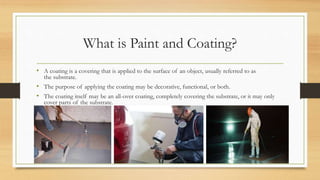 Basics of paint coatings | PPTX