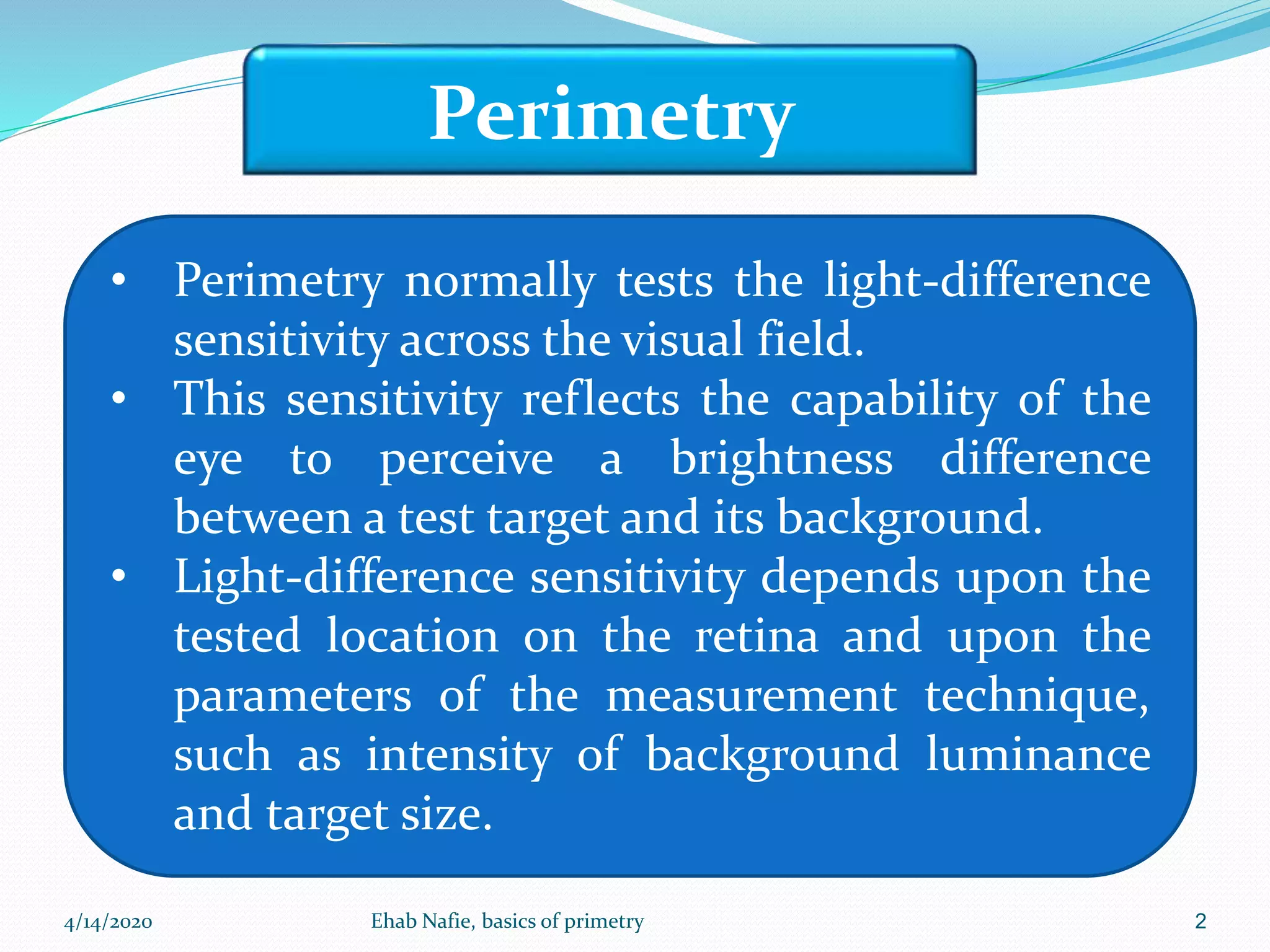 Basics of perimetry | PPTX